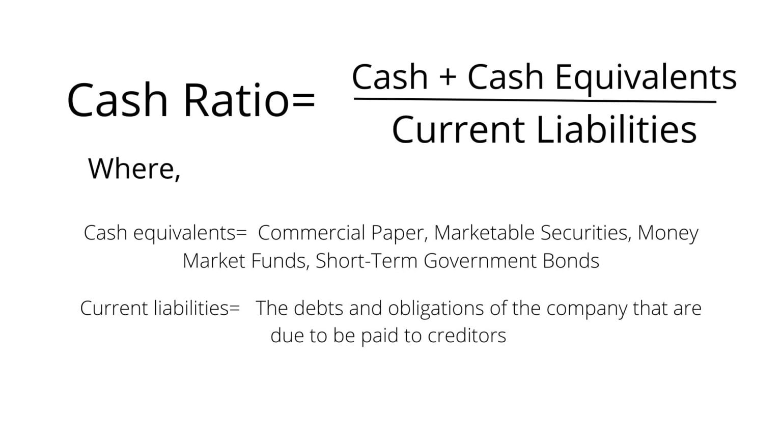 Cash Ratio Formula, Interpretation and Examples - Financial Falconet
