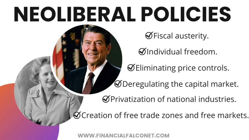 Neoliberal Policies: Examples and Meaning - Financial Falconet