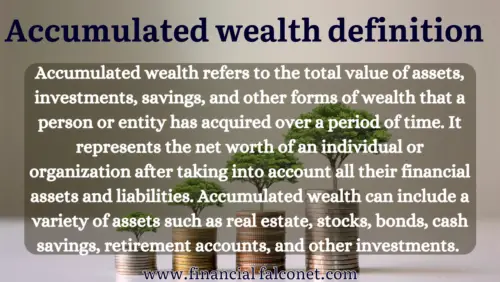 What is Accumulated Wealth? Accumulation Strategies - Financial Falconet